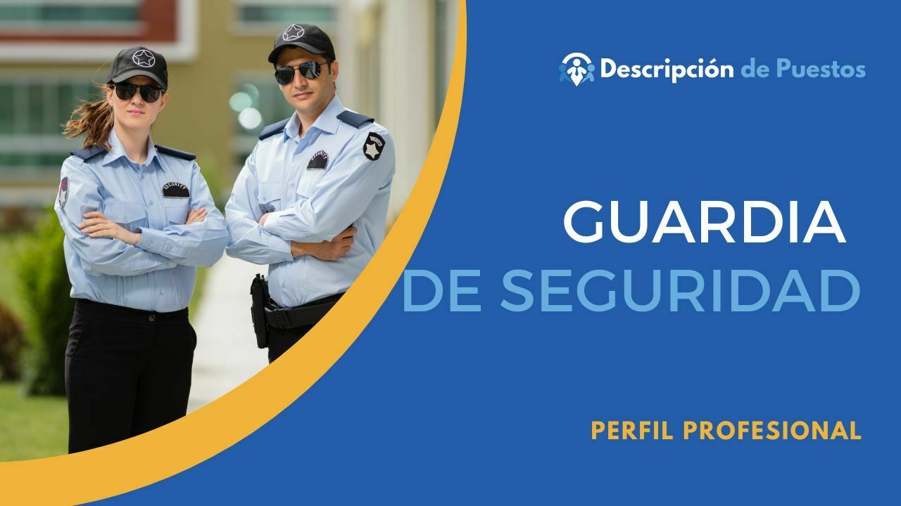 Qué hace un Guardia de Seguridad: Descubre las tareas esenciales y ...